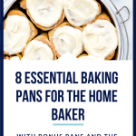 Essential Baking Pans - What You Really Need and What You Don't - What ...