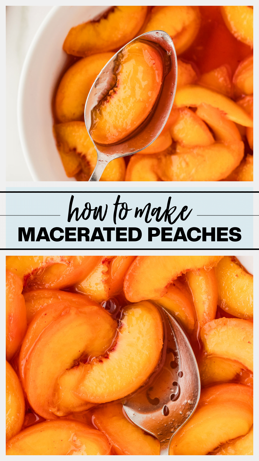 Sweet and Juicy Macerated Peaches (3-Ingredients) - What the Fork